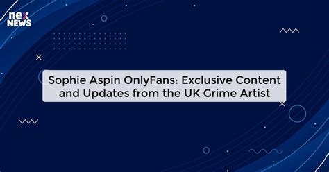 Sophie Aspin Onlyfans Leak - King Ice Apps